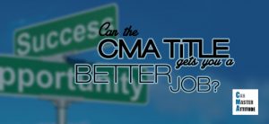 Is CMA Worth It for Your Career Growth? (Prepare for Surprise)